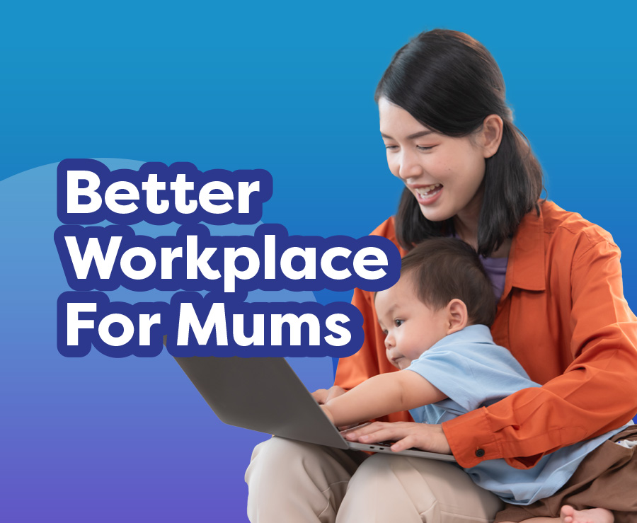 4 Workplace Benefits for Working Mothers in Malaysia - KWSP Malaysia