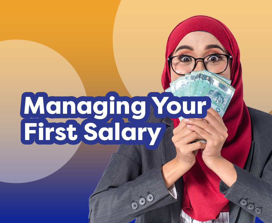7 Ways To Manage Your First Salary As A Fresh Grad - KWSP Malaysia